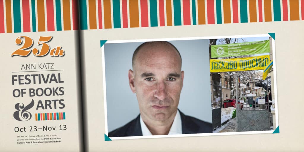 Ann Katz Festival: Jonathan Ornstein, CEO of JCC Krakow » JCC Indianapolis