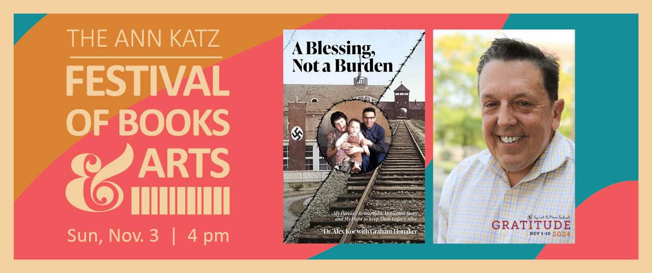 A Blessing, Not a Burden with Alex Kor and Graham Honaker » JCC ...