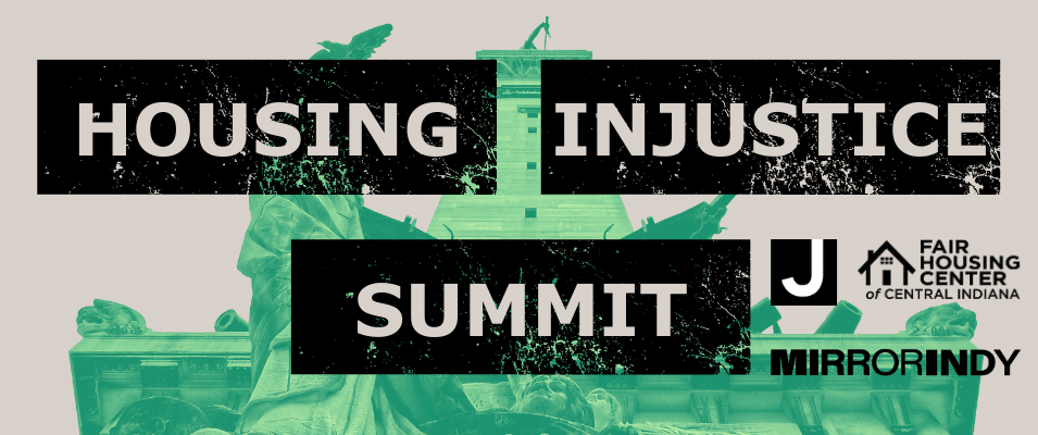 Housing Injustice Summit » JCC Indianapolis